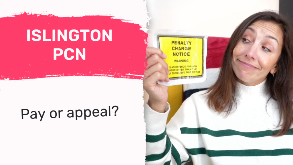 Should I Pay or Appeal Islington PCN? Know Your Rights